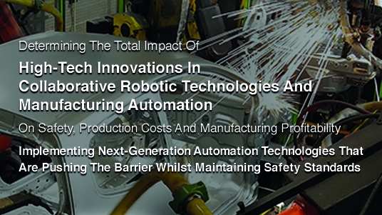 Next-Generation Collaborative Robots & Automation Technologies ... Next-Generation Collaborative Robots & Automation Technologies ...